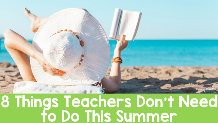 Summer Break for Teachers: 8 Things Not to Do In the Summer