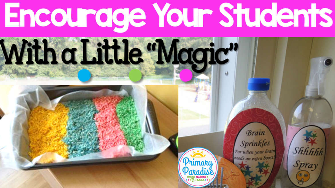 Use a little "magic" in the form of brain sprinkles to encourage your ...